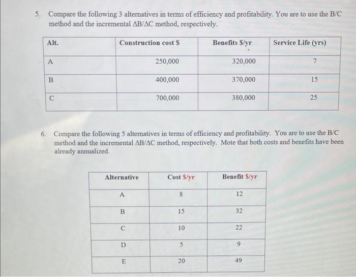 Solved Compare the following 3 alternatives in terms of | Chegg.com