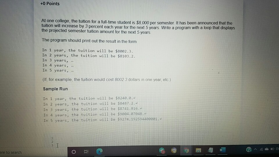 Solved +0 Points At one college, the tuition for a full-time | Chegg.com