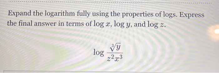 Solved log 2 273 Expand the logarithm fully using the | Chegg.com