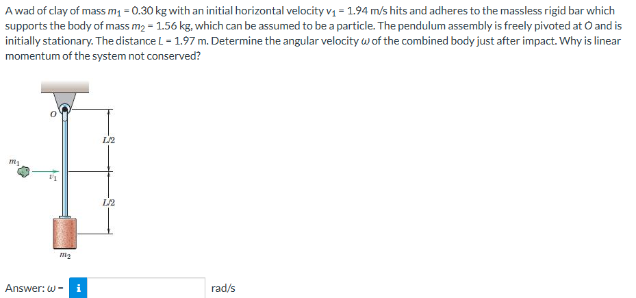 Solved A wad of ﻿clay of ﻿mass m1=0.30kg ﻿with an ﻿initial | Chegg.com