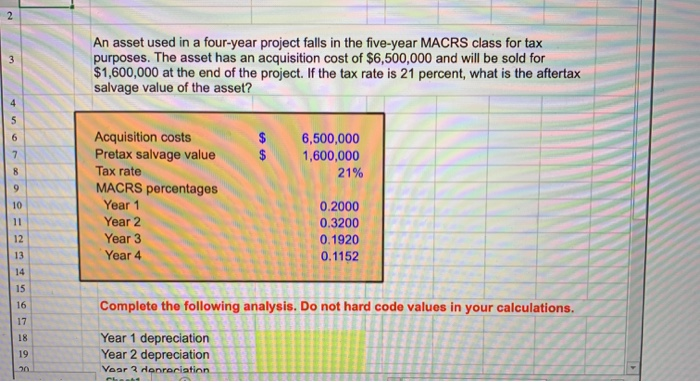 Solved An asset used in a four-year project falls in the | Chegg.com