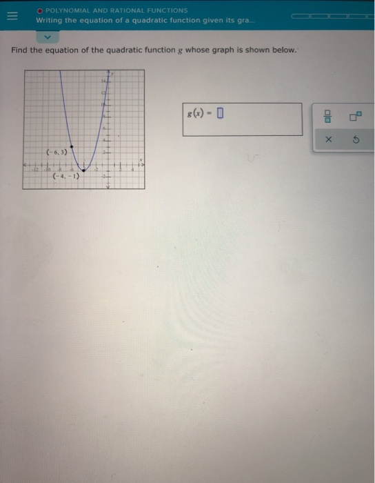 Solved - O POLYNOMIAL AND RATIONAL FUNCTIONS Writing the | Chegg.com