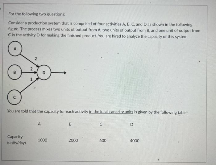 Solved For the following two questions: Consider a | Chegg.com
