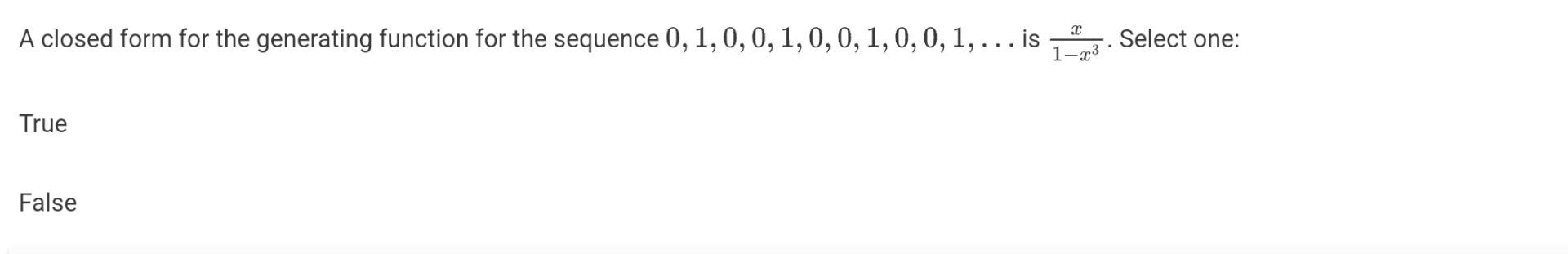 Solved A closed form for the generating function for the | Chegg.com