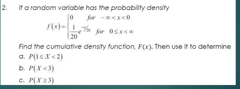 Solved If a random variable has the probability | Chegg.com