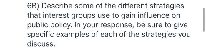 6B) Describe some of the different strategies that | Chegg.com