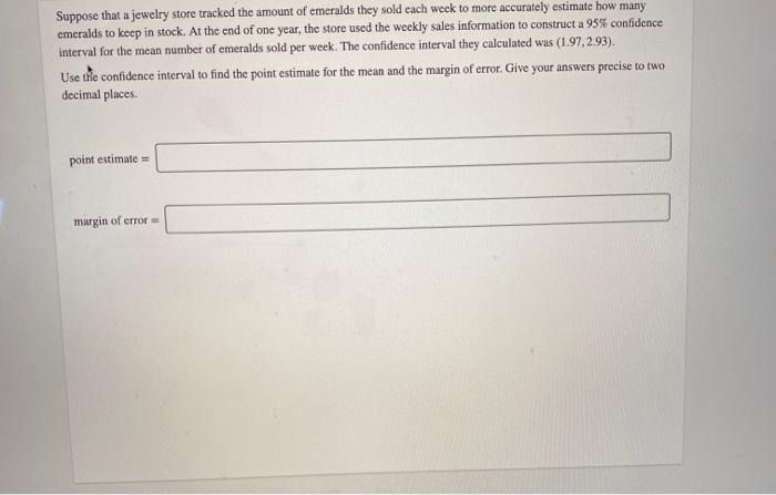 Solved Suppose that a jewelry store tracked the amount of | Chegg.com