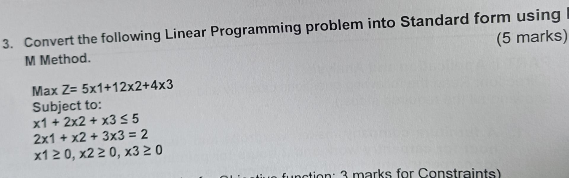 Solved 3. Convert the following Linear Programming problem | Chegg.com
