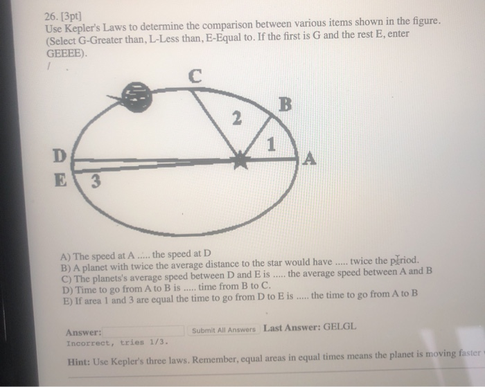 Solved 26. [3pt) Use Kepler's Laws to determine the | Chegg.com