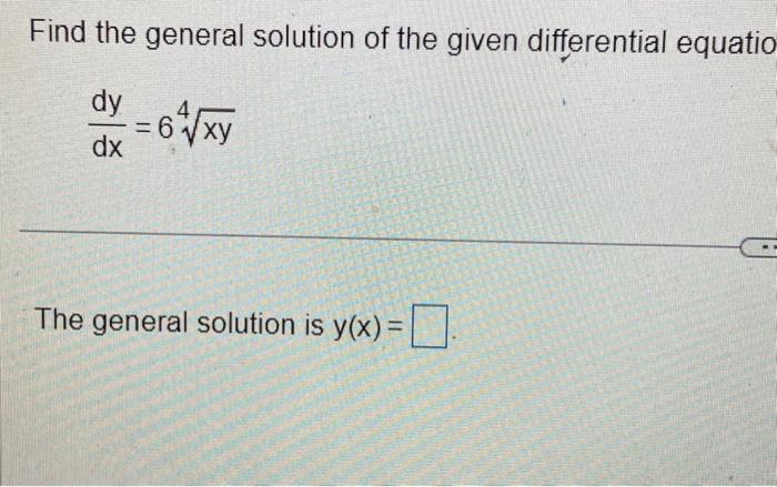 Solved Find the general solution of the given differential | Chegg.com