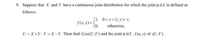 Solved 9. Suppose that X and Y have a continuous joint | Chegg.com
