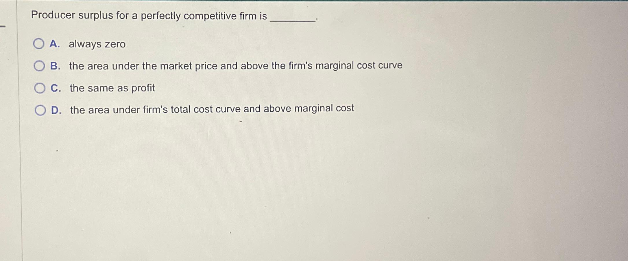 Solved Producer surplus for a perfectly competitive firm | Chegg.com