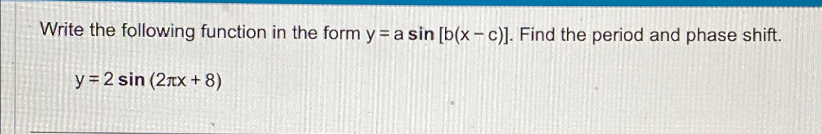 Solved Write the following function in the form | Chegg.com