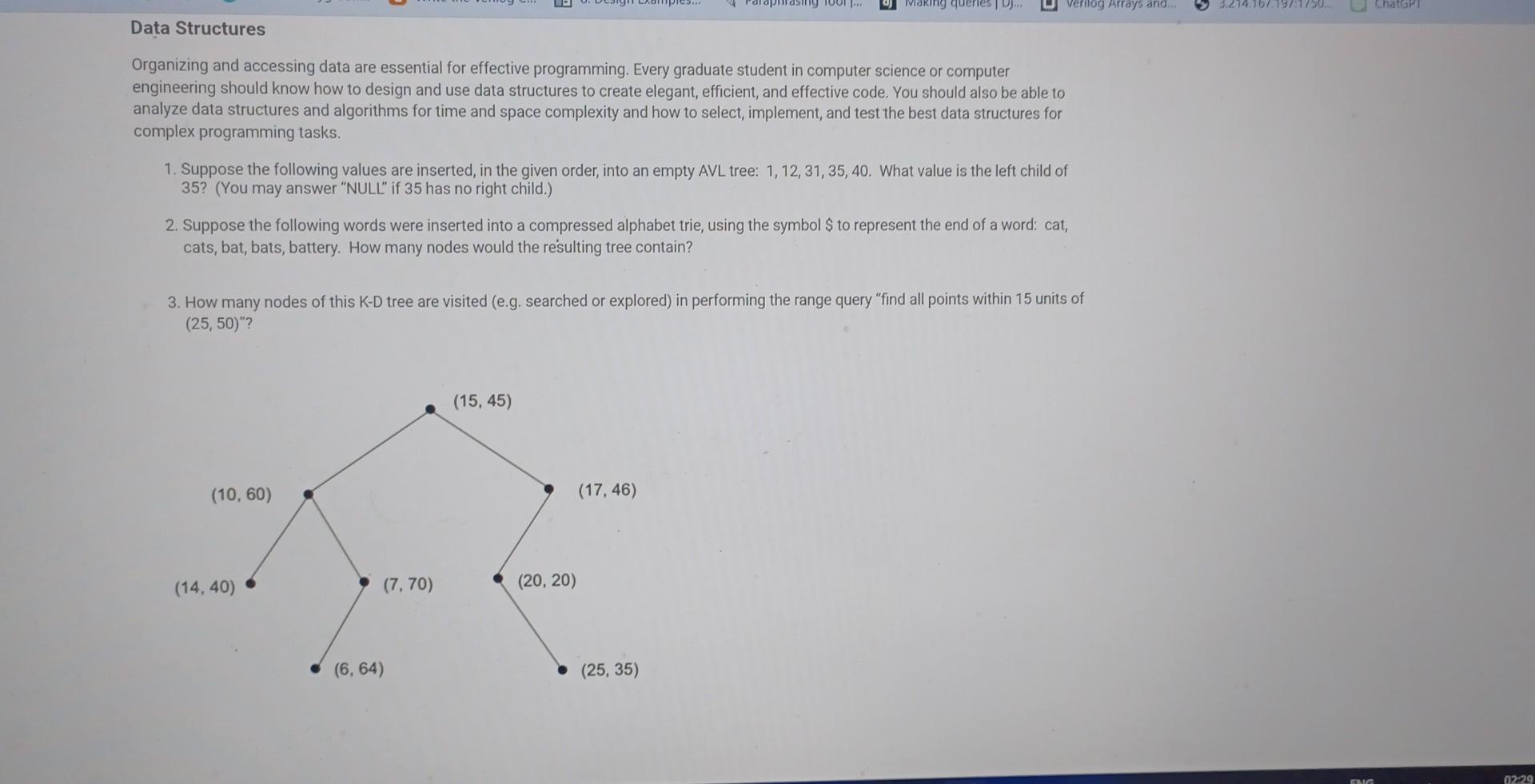 Solved Organizing and accessing data are essential for | Chegg.com