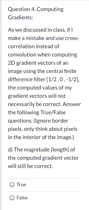 Solved Question 4. Computing Gradients: As we discussed in | Chegg.com