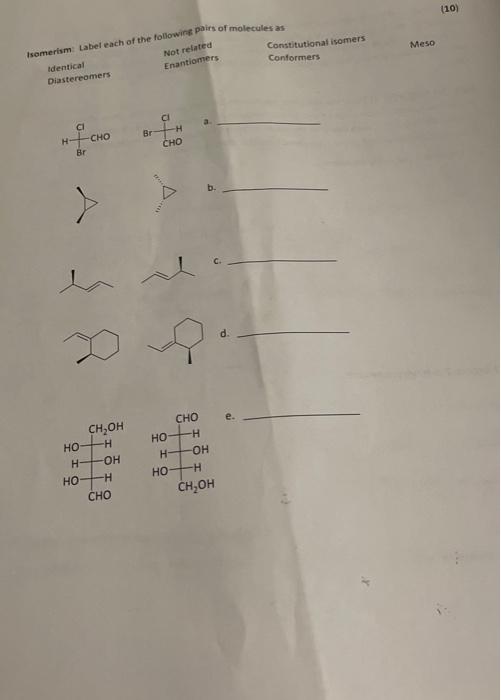 Solved (10) Meso Isomerism Label each of the following pairs | Chegg.com
