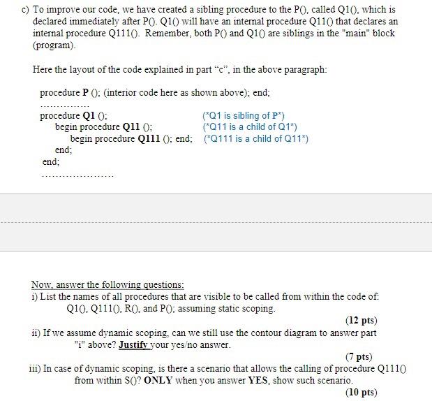 Solved 2) Given the following ALGOL code: (55 pts) (* please | Chegg.com