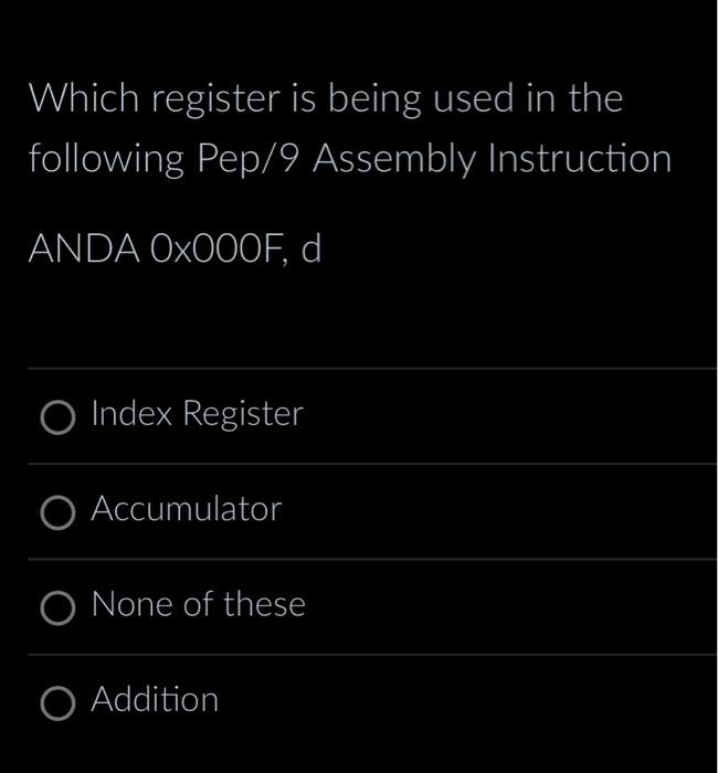 Solved Which register is being used in the following Pep/9 | Chegg.com