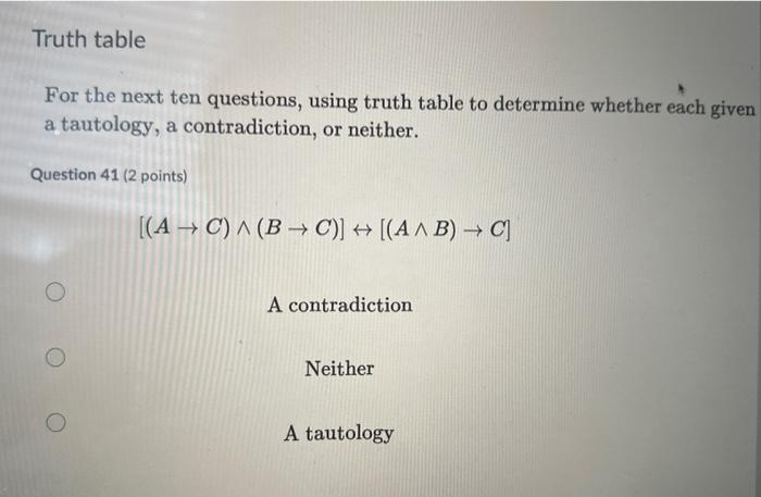 Solved For the next ten questions, using truth table to | Chegg.com