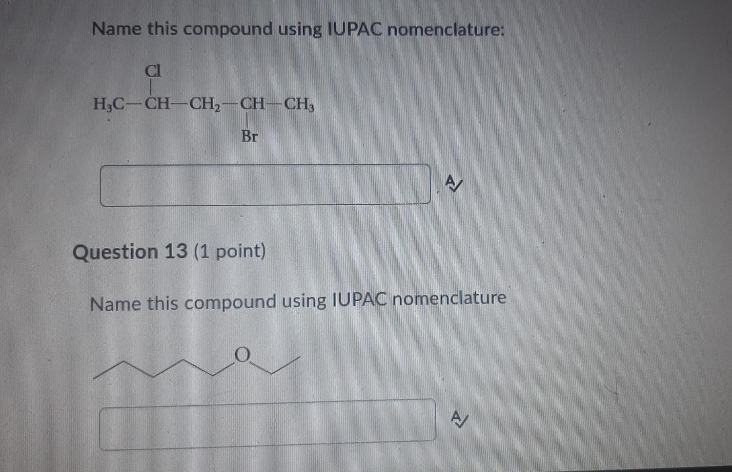 Solved Name this compound using IUPAC nomenclature: CI | Chegg.com