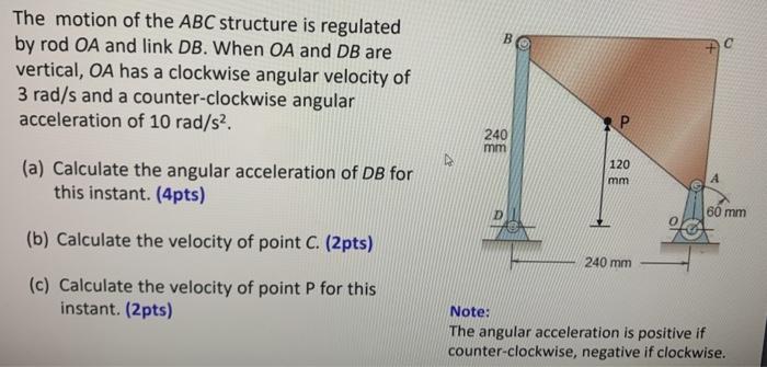 solved-b-c-the-motion-of-the-abc-structure-is-regulated-by-chegg