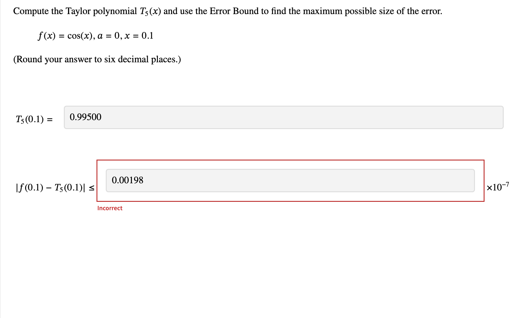 Solved Compute the Taylor polynomial T5(x) ﻿and use the | Chegg.com