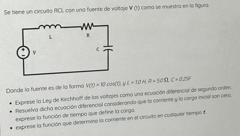 Solved Se tiene un circuito RCL ﻿con una fuente de voltaje | Chegg.com