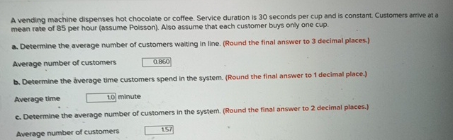 Solved A vending machine dispenses hot chocolate or coffee. | Chegg.com