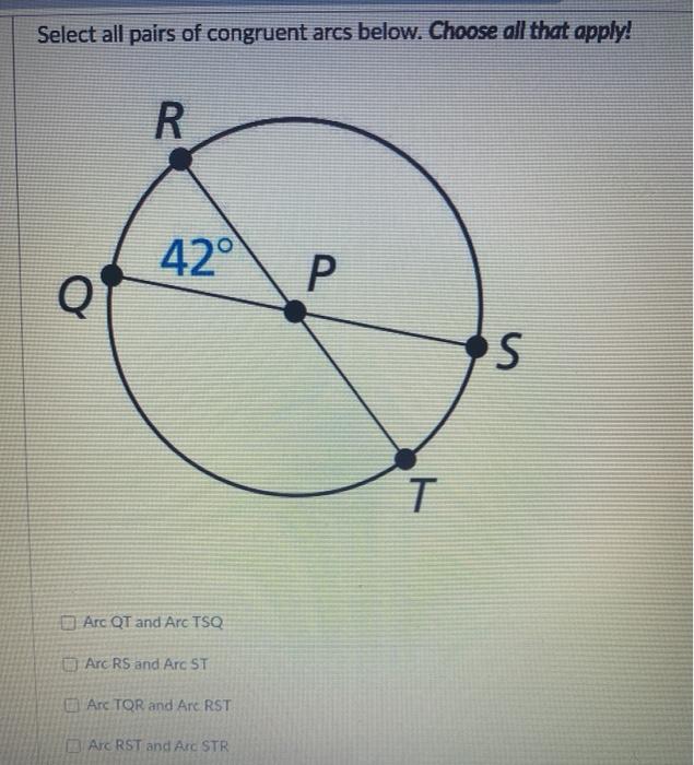 Solved Select all pairs of congruent arcs below. Choose all | Chegg.com