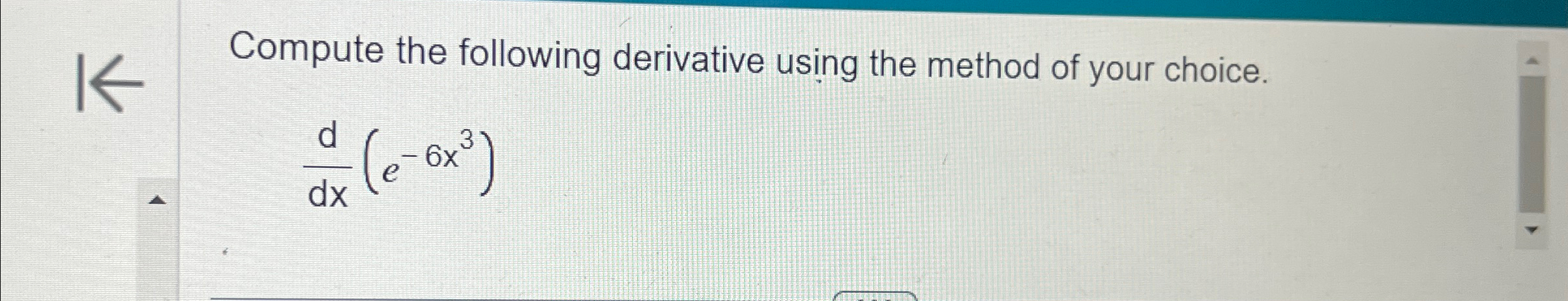 Solved Compute the following derivative using the method of | Chegg.com