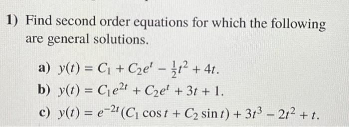 Solved Find second order equations for which the following | Chegg.com