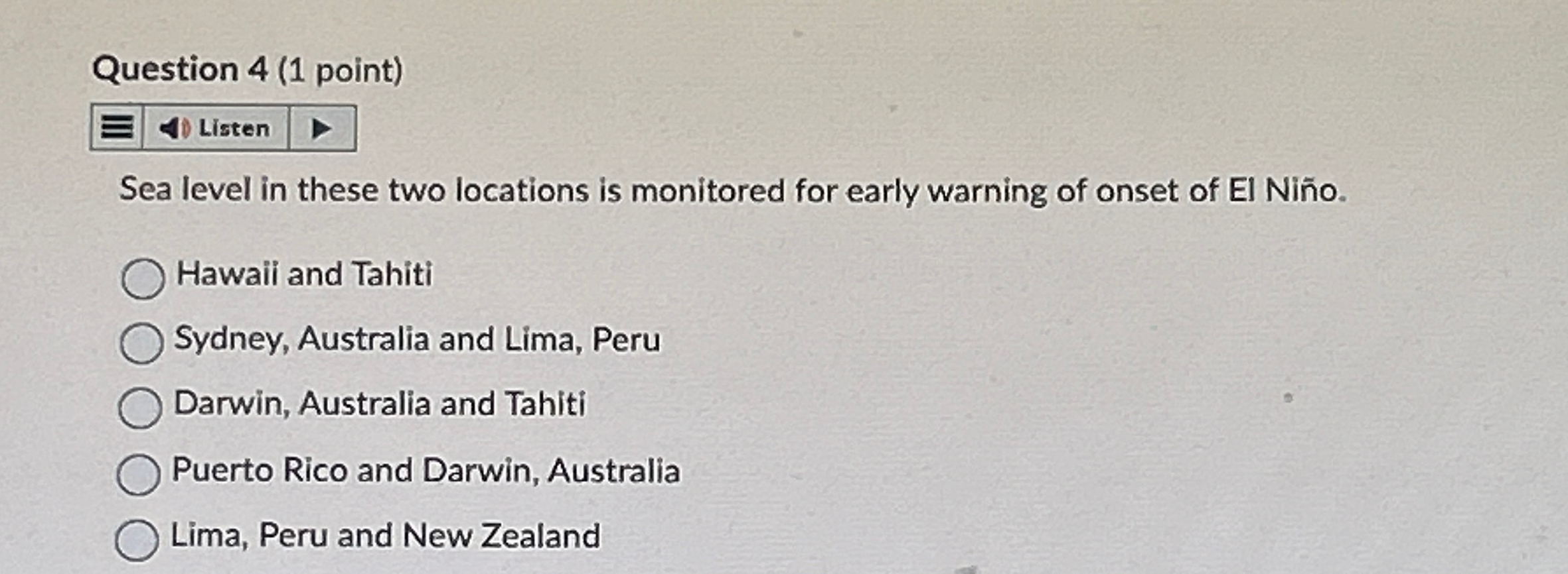 Solved Question 4 (1 ﻿point) Sea level in these two | Chegg.com