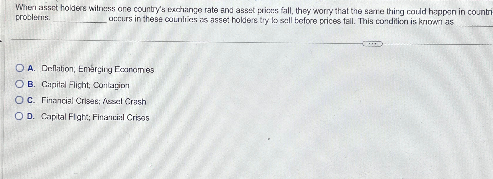 Solved When asset holders witness one country's exchange | Chegg.com