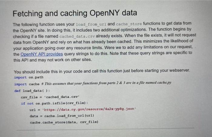 Solved Fetching and caching OpenNY data The following | Chegg.com