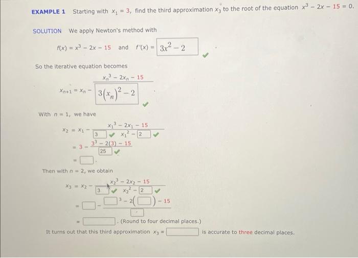 EXAMPLE 1 Starting with x₁ = 3, find the third | Chegg.com