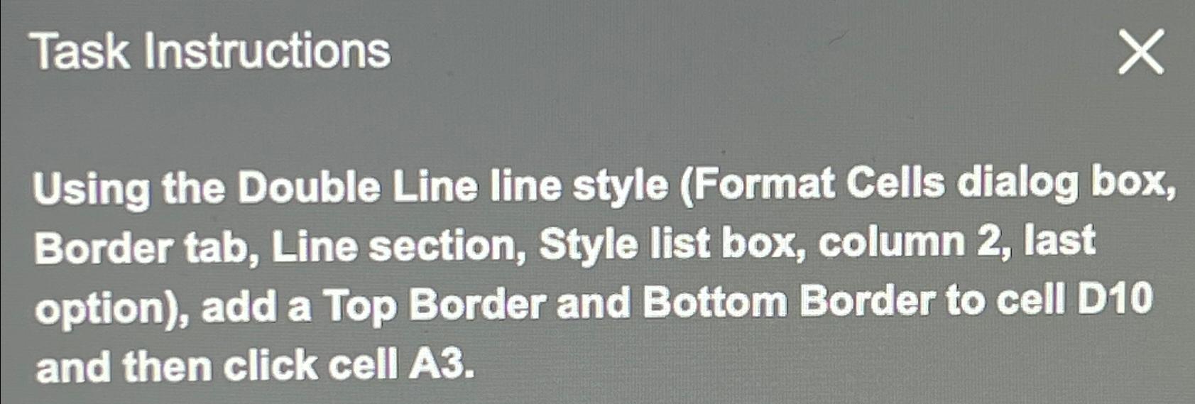 Solved Task InstructionsUsing the Double Line line style | Chegg.com