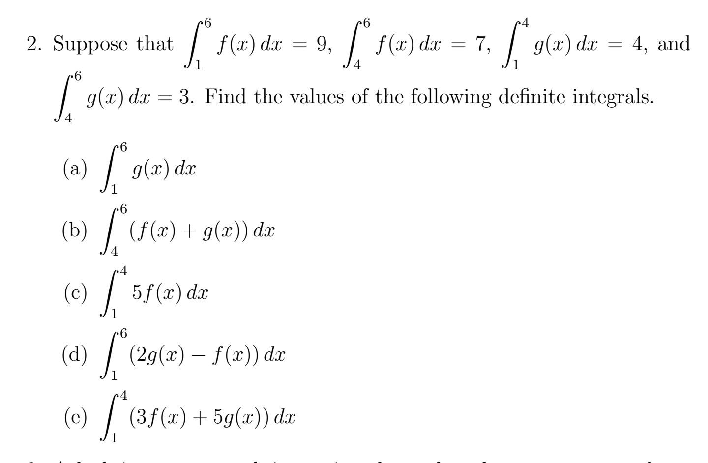 Solved 6 -6 f) f(x) dx 7 g = 1 4 .6 g(x) dx = 3. Find the | Chegg.com
