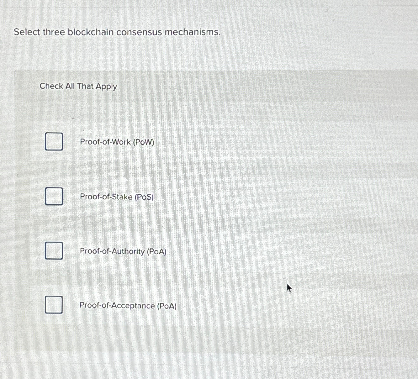 Solved Select three blockchain consensus mechanisms.Check | Chegg.com