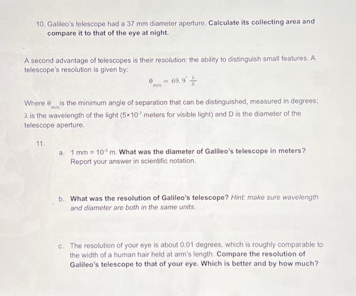 Solved Telescopes In class we learned that telescopes help | Chegg.com