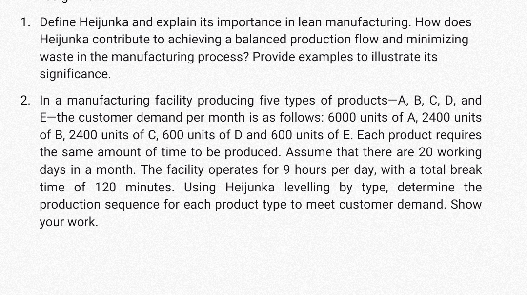Solved Define Heijunka and explain its importance in lean | Chegg.com