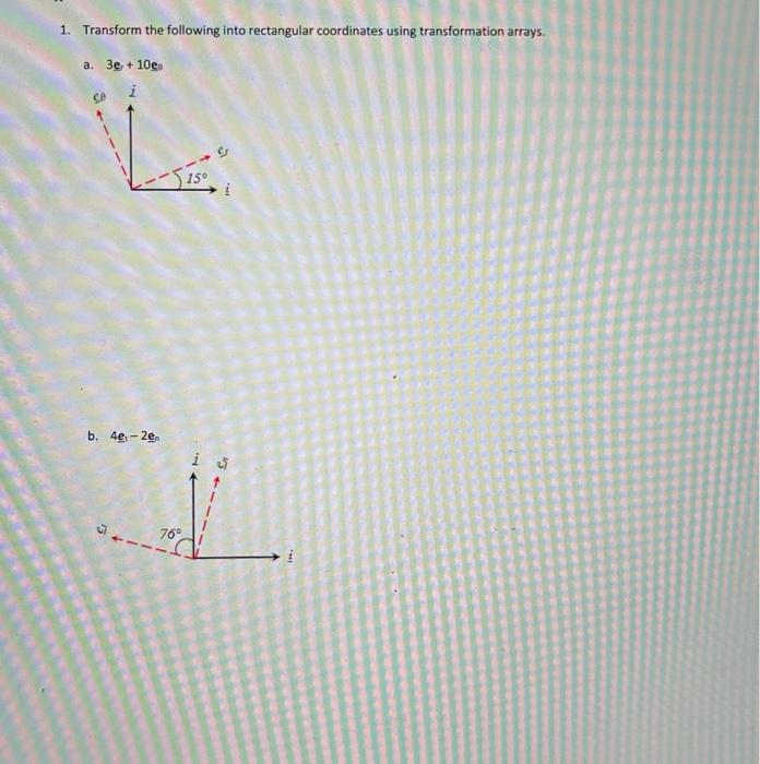 Solved 2. Calculate the following vector quantities. Be sure | Chegg.com