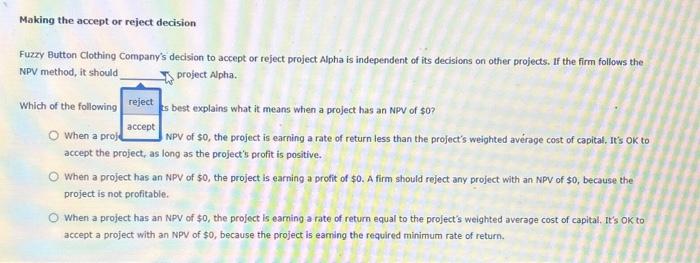 Solved Suppose Fuzzy Button Clothing Company is evaluating a | Chegg.com