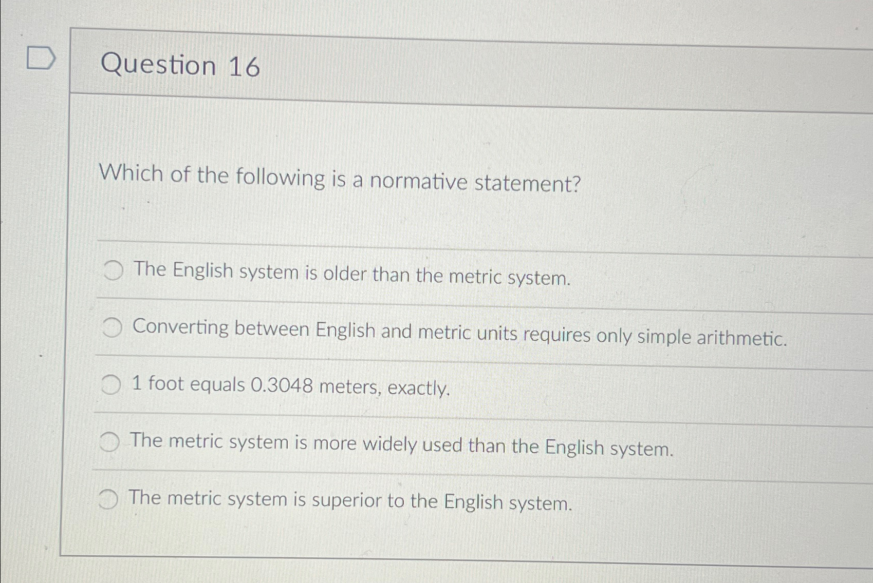 Solved Question 16Which of the following is a normative | Chegg.com