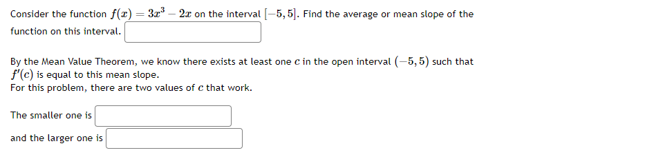 Solved Consider the function f(x)=3x3-2x ﻿on the interval | Chegg.com