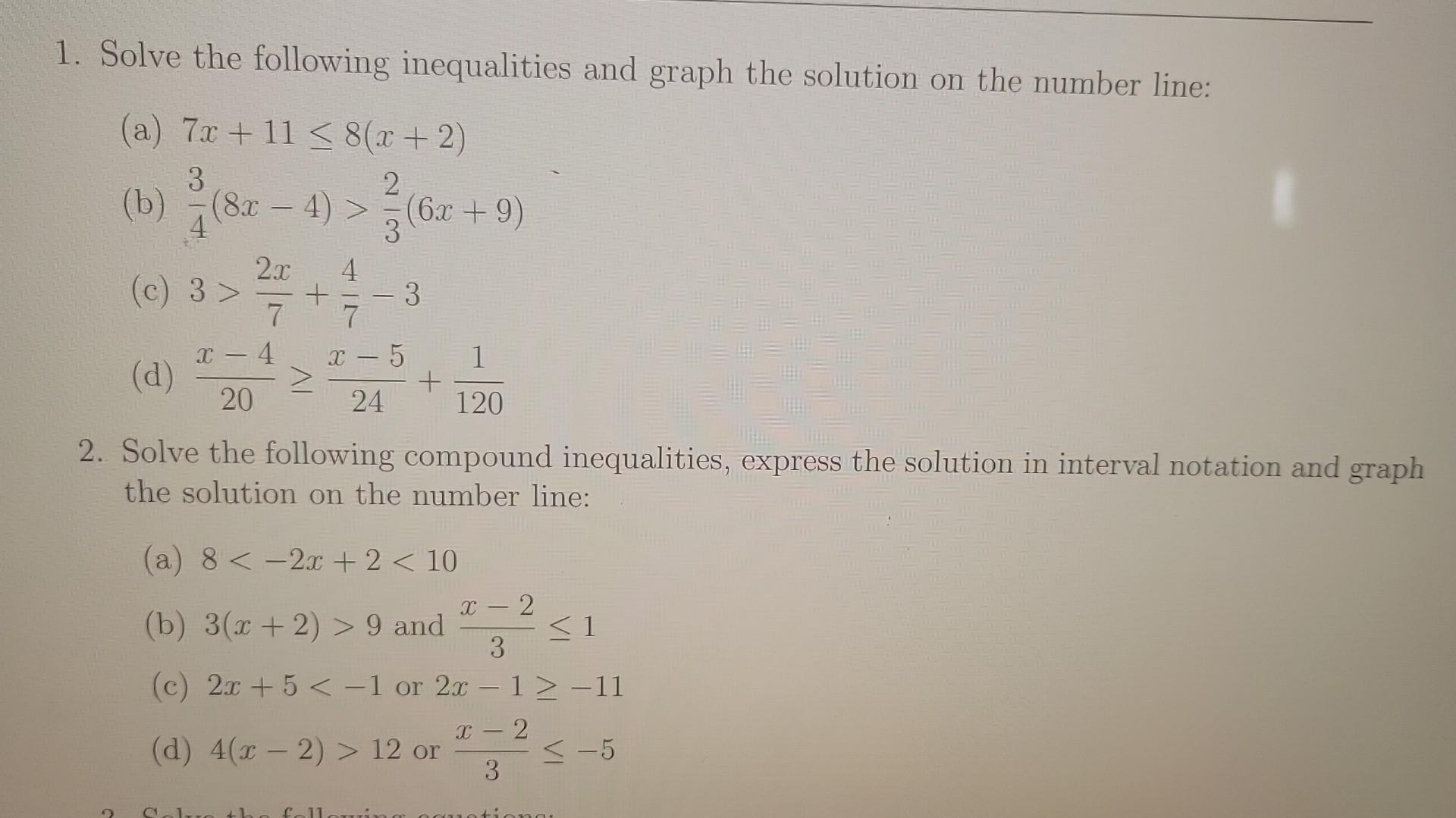 Solved 1. Solve the following inequalities and graph the | Chegg.com