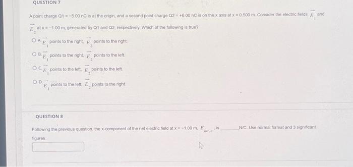Solved A point charge Q1=−5.00nC is at the origin, and a | Chegg.com