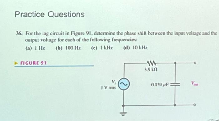 Solved Practice Questions 36. For the lag circuit in Figure | Chegg.com