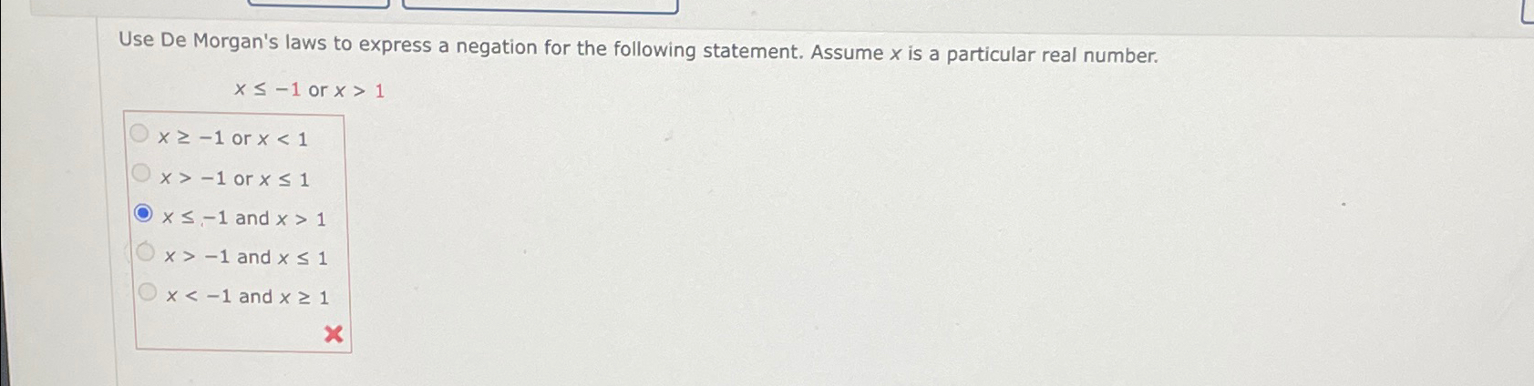Solved Use De Morgan's laws to express a negation for the | Chegg.com