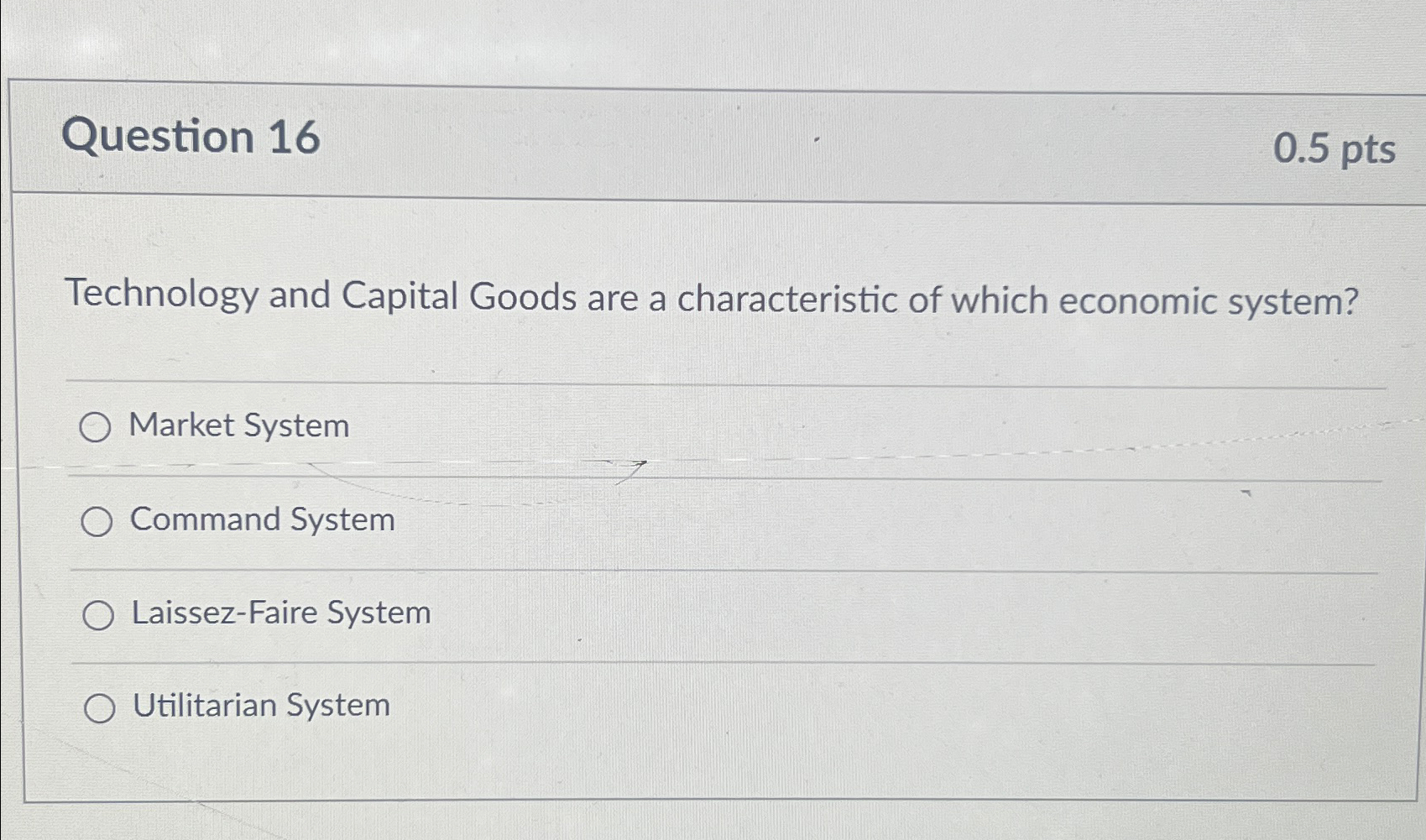 Solved Question 160.5ptsTechnology and Capital Goods are a | Chegg.com