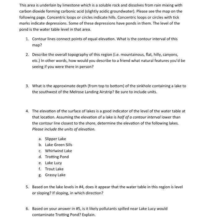 Solved This area is underlain by limestone which is a | Chegg.com